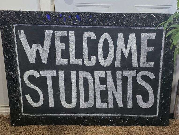 Large Welcome Students Sign - Lil Dusty Online Auctions - All Estate ...