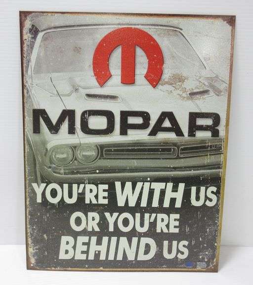 Mopar modern metal sign, "You're With Us or You're Behind Us", 12 1/2"W ...