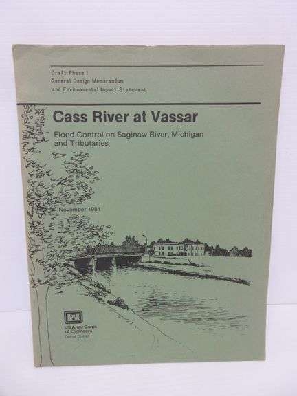 1981 "Cass River at Vassar" flood control on Saginaw River, Michigan ...