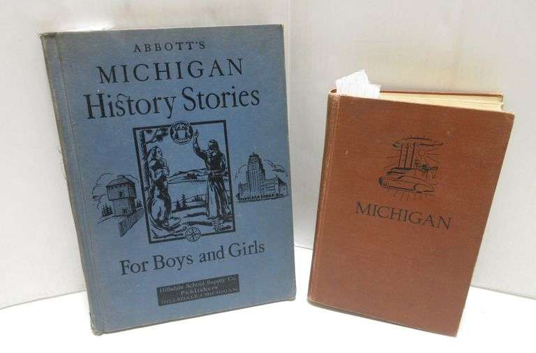 Pair of antique books on Michigan, includes: "Michigan, A guide to the ...