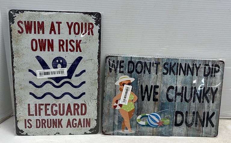 (2) Humorous metal sign for summer fun, 8" x 12", includes: One- "Swim ...