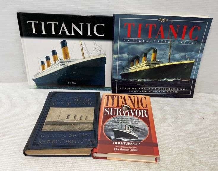 (4) Titanic History books, include: 1912 Sinking of the Titanic ...