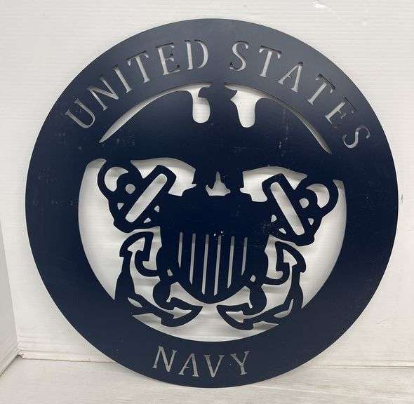 United States Navy metal sign, 20"Dia, great/new - Albrecht Auction Service