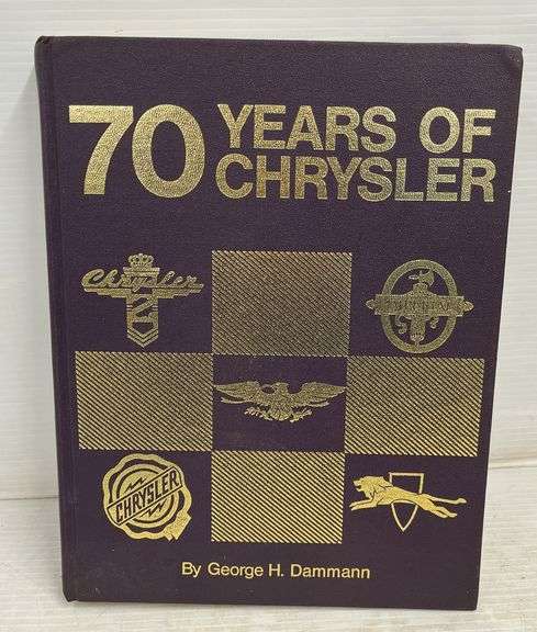 Vintage "70 Years of Chrysler" illustrated hardbound book, 1974 ...