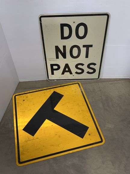 Do Not Pass sign; T sign; up to 30" x 30", both have wear - Albrecht ...