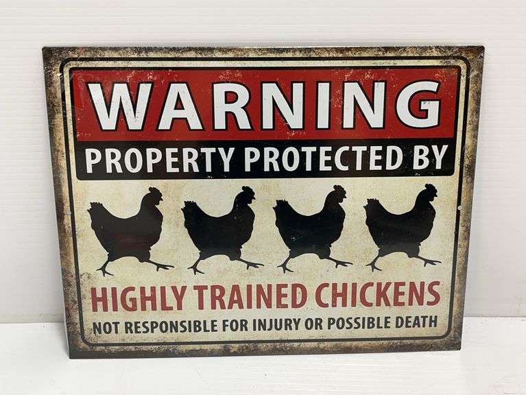 Warning: Protected by Highly Trained Chickens sign, made in USA, 10 3/4 ...