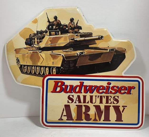 Metal Budweiser salute Army sign, approx, 28" x 30" - Albrecht Auction ...