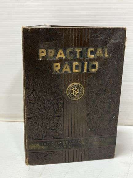 1914 National Radio Institute Practical radio course, good for age ...