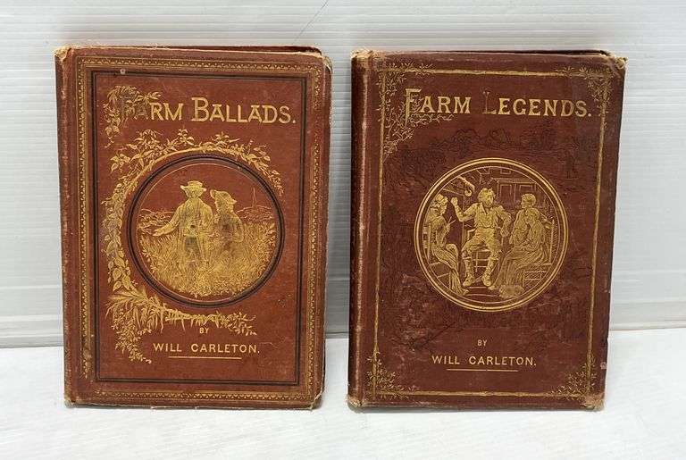 (2) Antique books, include: "Farm Ballads", by Will Carleton, published ...