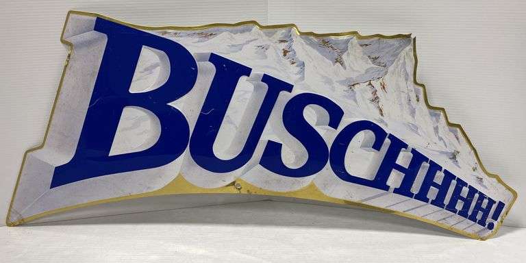 "Buschhhh!" Sign, 37 1/4" x 12 1/2", good - Albrecht Auction Service