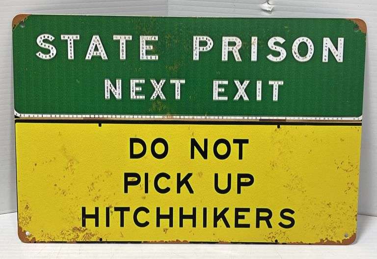Modern metal sign, "State Prison Next Exit", 12"W x 8"H, new - Albrecht ...
