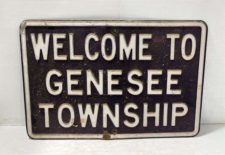 "Welcome to Genesee Township" metal sign, 30"W x 20"H, has wear ...