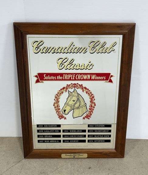 "Canadian Club Classic" Salutes the Triple Crown Winners mirror sign ...