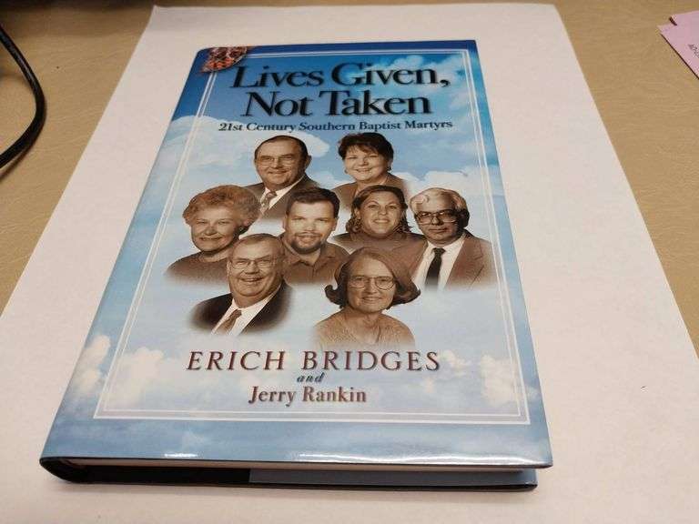 Lives Given, Not Taken: 2005 Hardcover by Erich Bridges and Jerry ...