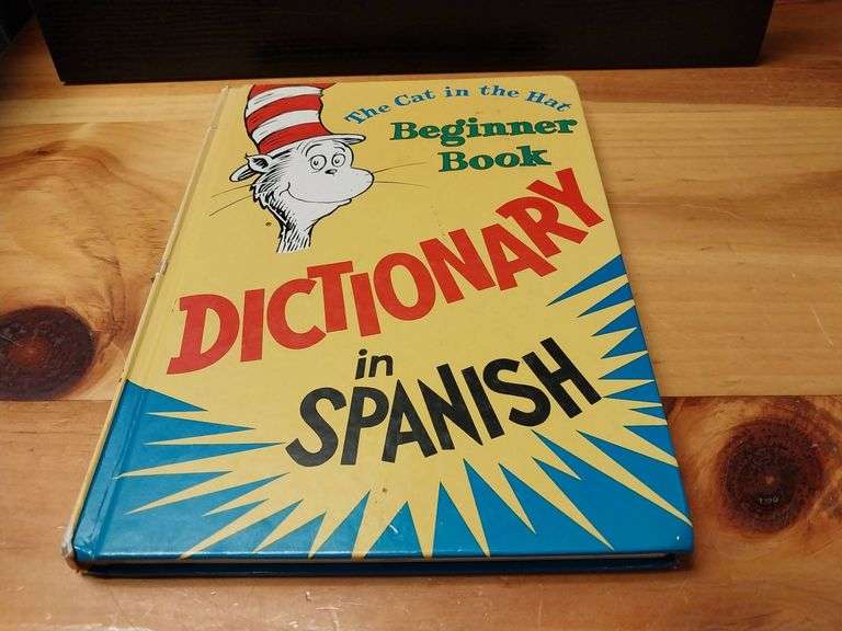 The Cat in the Hat Beginner Book Dictionary in Spanish, Copyright 1966 ...