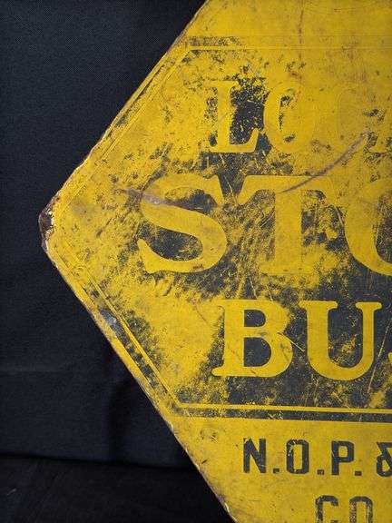 N.O.P. & L Local Bus Stop Sign - Auction Ohio