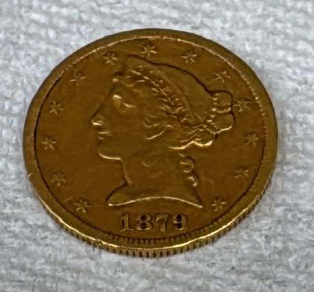 1879 Liberty Head $5 Gold Half Eagle Coin - Auction Ohio