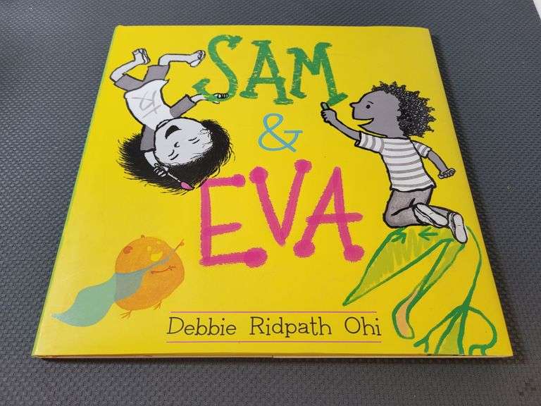 "Sam & Eva" by Debbie Ridpath Ohi – Hardcover Children's Book - Auction ...