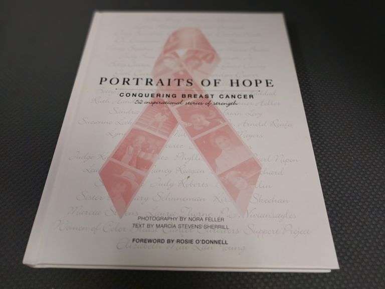 Portraits of Hope: Conquering Breast Cancer – 1999 Hardcover - Auction Ohio