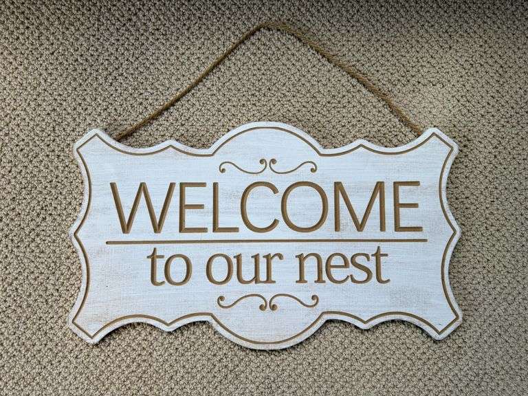 Wooden "Welcome To Our Nest" Sign - Auction Ohio