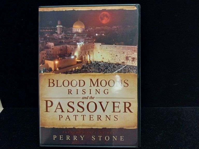 "Blood Moons Rising and the Passover Patterns" Perry Stone - Auction Ohio