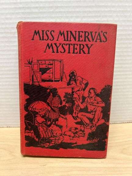1933 Edition of Miss Minerva’s Mystery by Emma Speed Sampson - Auction Ohio
