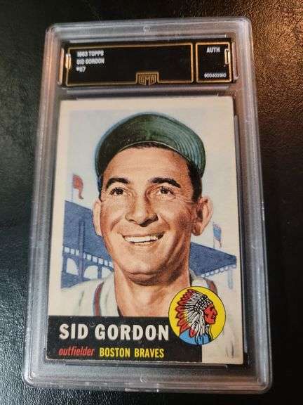 1953 Topps Sid Gordon, #117, graded AUTH GMA - Advantage Auction