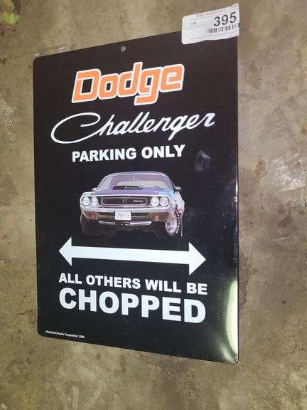Dodge Challenger Parking Metal Sign - Baer Auctioneers - Realty, LLC