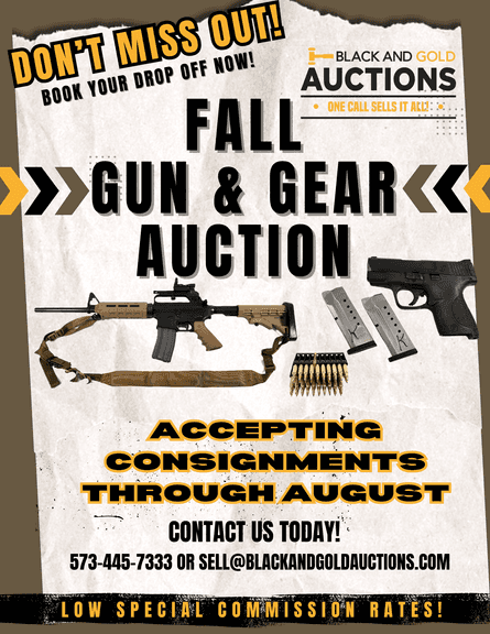 Now Accepting Consignments for our Fall Gun & Ammo Auction! - Black And Gold Auctions