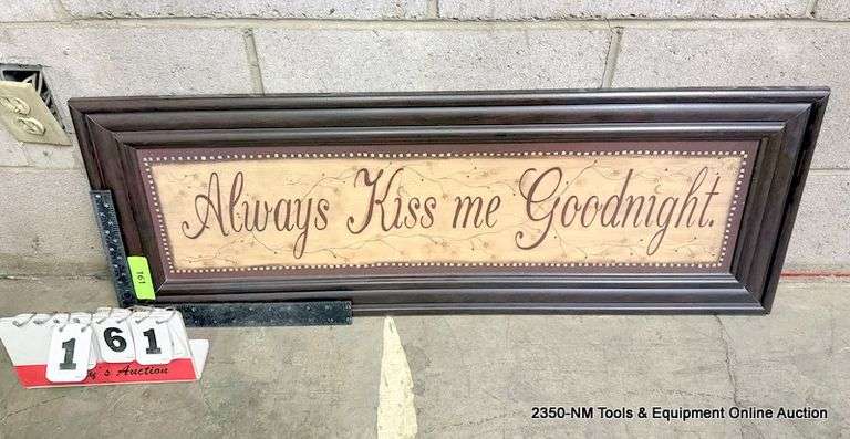 "ALWAYS KISS ME GOODNIGHT" SIGN - Bentley & Associates, LLC