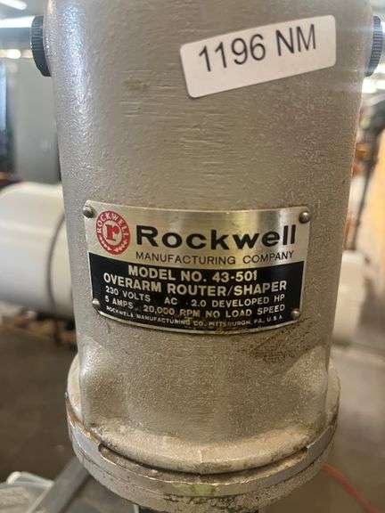 ROCKWELL 43-501 OVERARM ROUTER/SHAPER - MISSING PARTS - Bentley ...