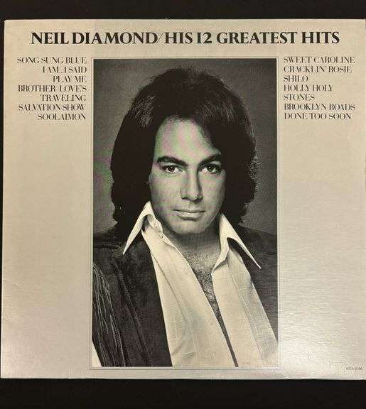 Neil Diamond His 12 Greatest Hits - Neil Diamond - Bartlett Auctions Inc.