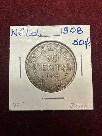 1908 NFLD 50 Cents Coin - Bartlett Auctions Inc.
