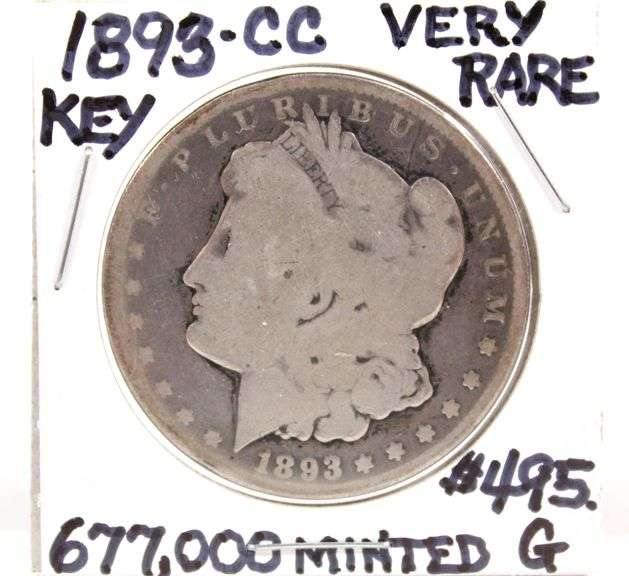 1893 "CC" Morgan Silver Dollar , Marked Very Rare, Key, 677,000 Minted ...