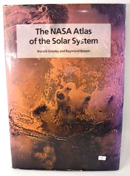 1997 The NASA Atlas of the Solar System, Ronald Greeley and Raymond ...