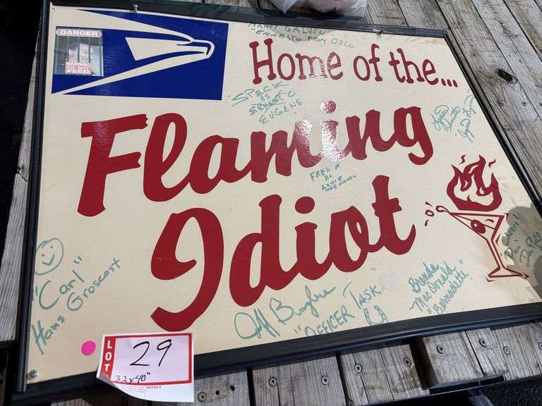 Flaming idiot sign, 32 x 40” - Bonnigson & Associates