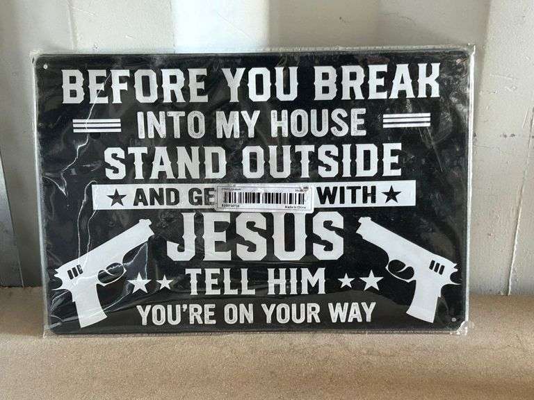 Jesus and Guns Metal Sign - Prime Time Auctions, Inc.