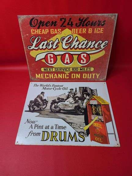 Last Chance Gas and Shell Motor Oil Metal Signs - Prime Time Auctions, Inc.
