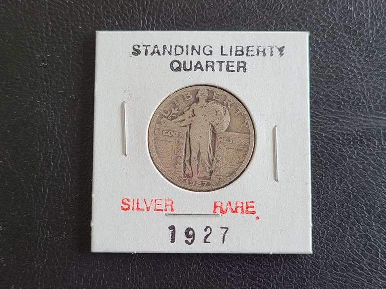 1927 Rare Silver Standing Liberty Quarter - Prime Time Auctions, Inc.