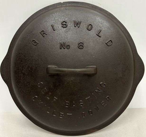 Griswold No. 8 Self Basting Skillet Cover - Creamer Auction