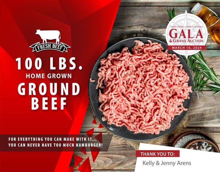 100 Lbs. of Home Grown Ground Beef - Creamer Auction