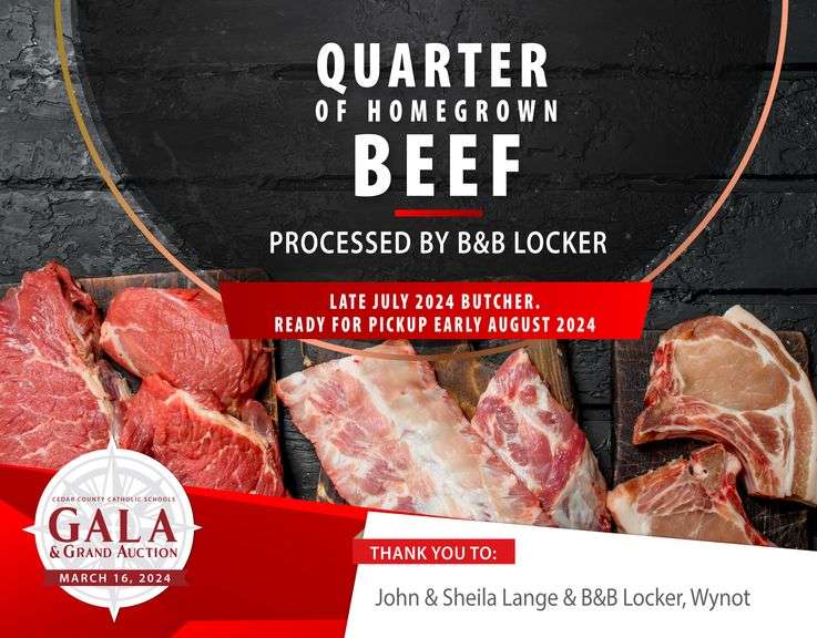 Quarter Home Grown Beef Processed by B&B Locker - Creamer Auction