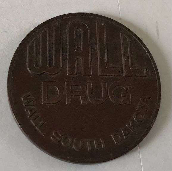OLD TOKEN FROM “WALL DRUG” OF WALL SOUTH DAKOTA - Creamer Auction