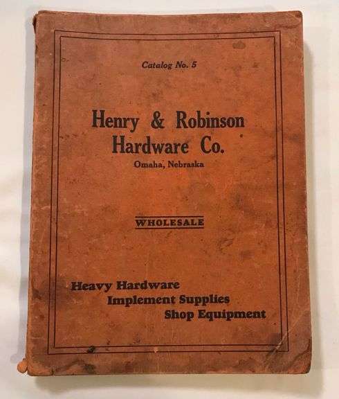 1940 Henry & Robinson Hardware Co. - Omaha, Nebraska - Wholesale ...