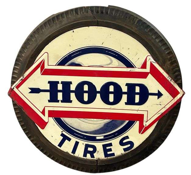 Hood Tires Single Sided Metal Sign with Tire Ring - Creamer Auction