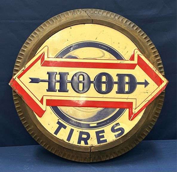 Hood Tires Single Sided Metal Sign with Tire Ring - Creamer Auction