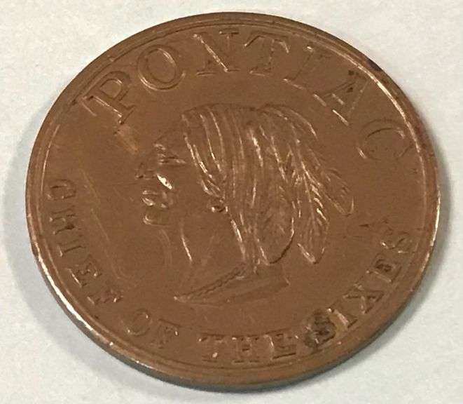 Pontiac - Chief of the Sixes - Advertising Token - Creamer Auction