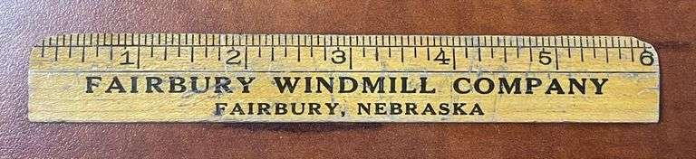 Fairbury Windmill Co. - Wooden Ruler - Creamer Auction