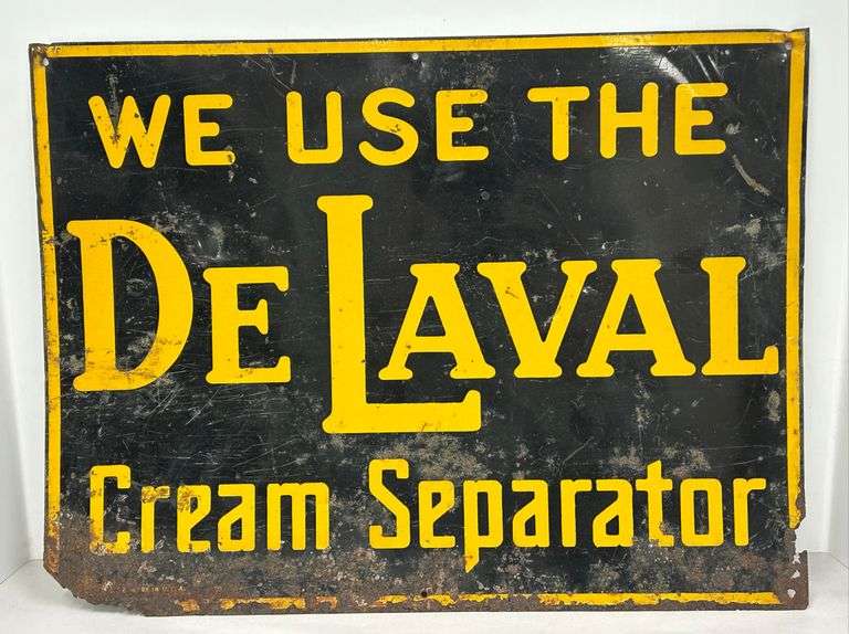 Single Sided "We Use The DeLaval Cream Separator" Sign - Creamer Auction