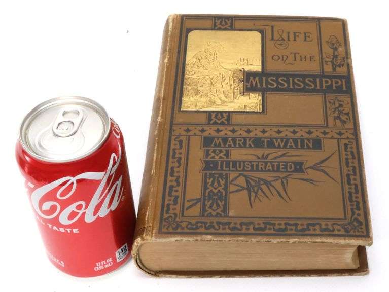Life on the Mississippi, Mark Twain, Intermediate First Edition - Dixon ...